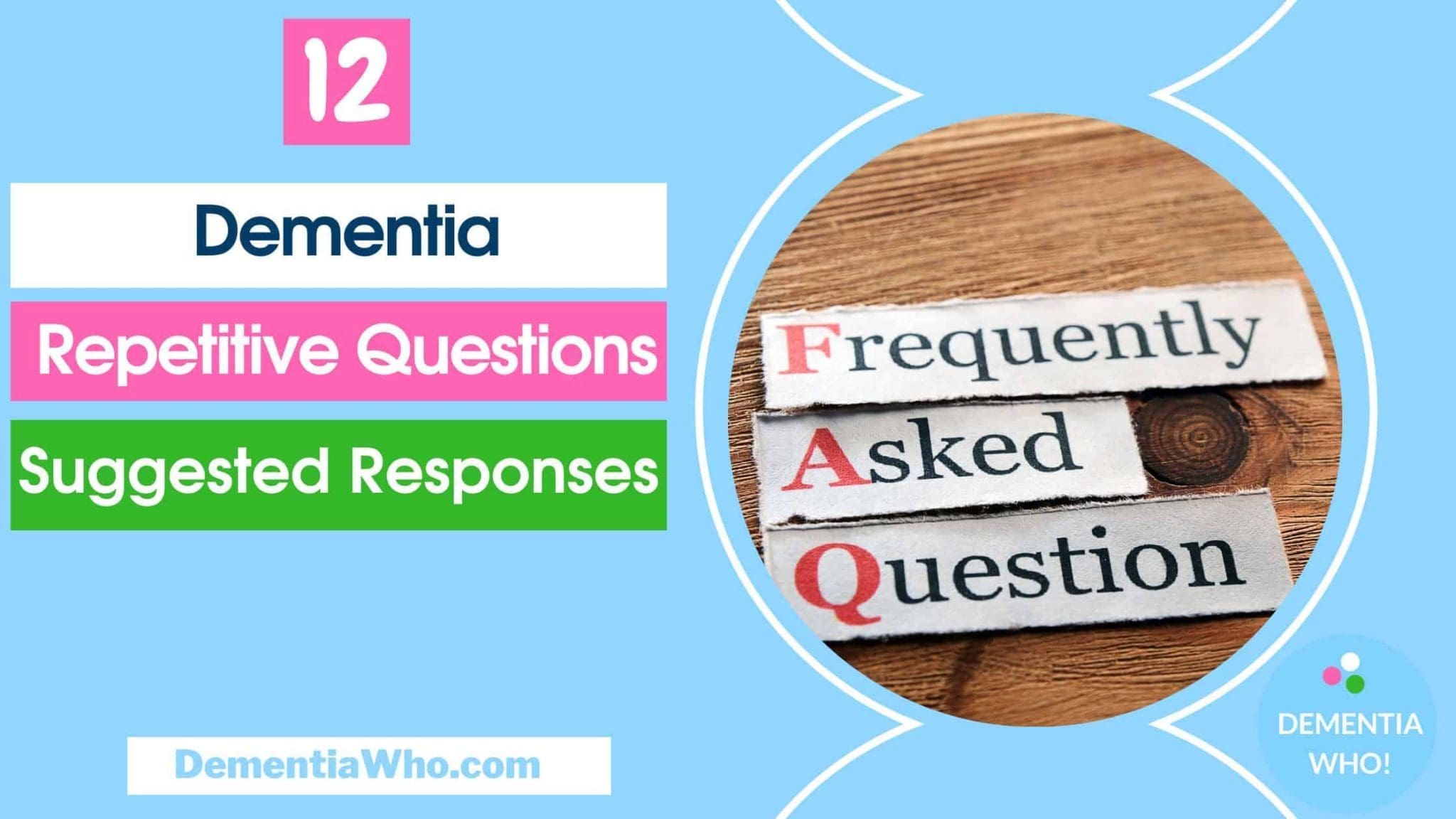 12 Dementia Repetitive Questions and Ways To Respond - DementiaWho!
