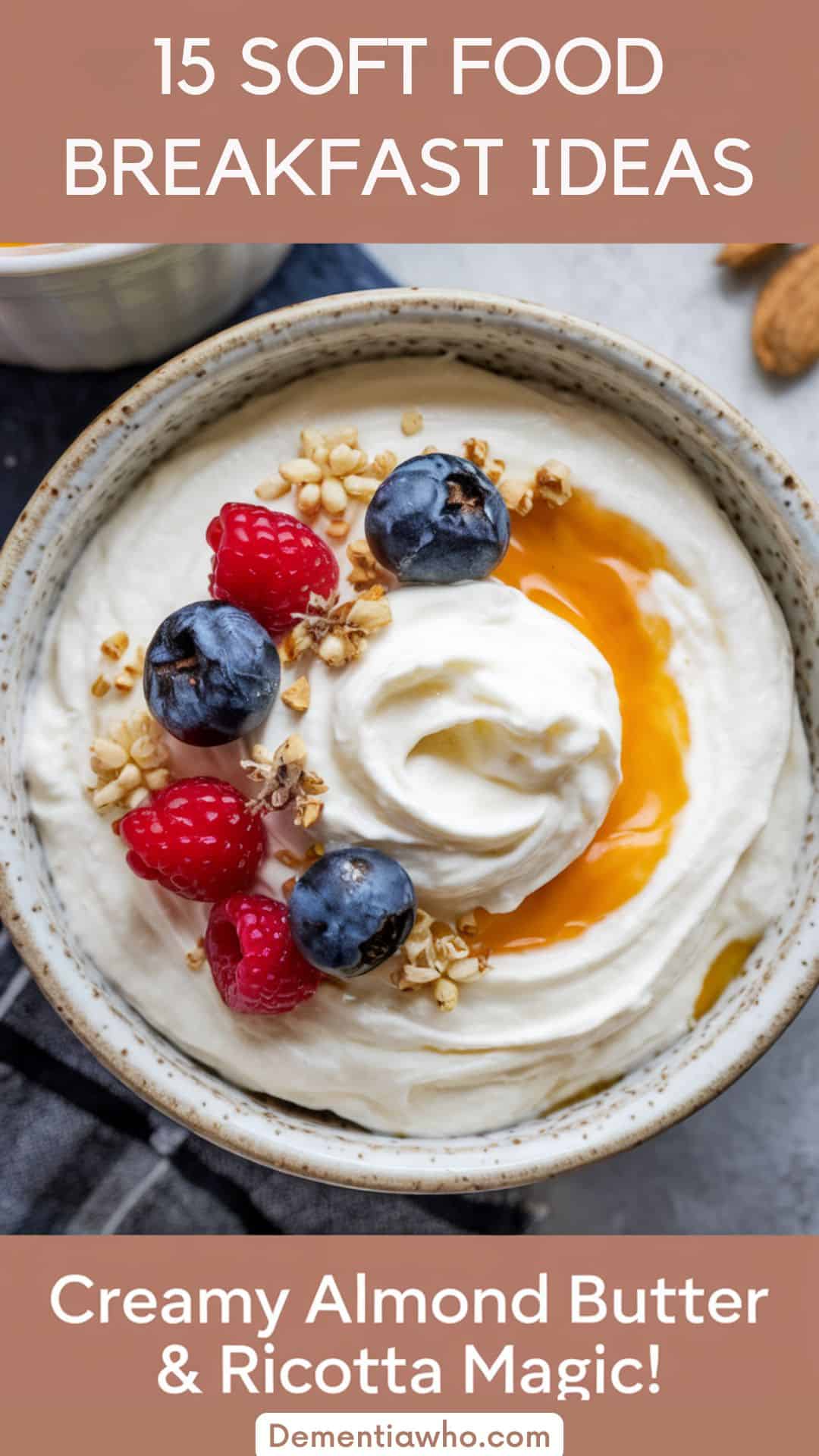 15 Delicious Breakfast Soft Food Recipes - DementiaWho!