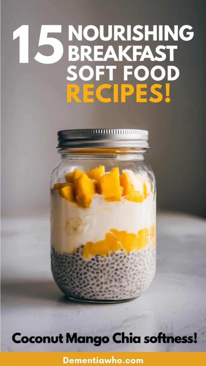 15 Delicious Breakfast Soft Food Recipes - DementiaWho!