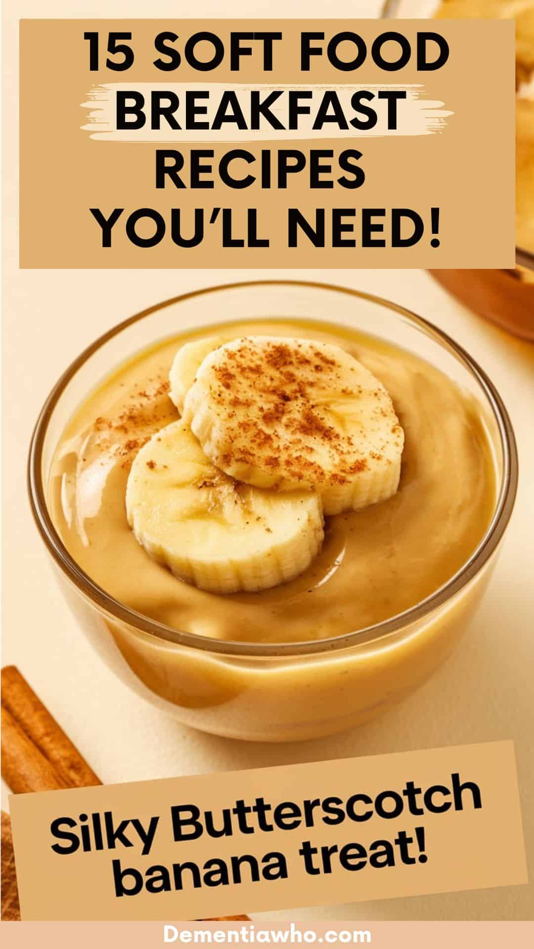 15 Delicious Breakfast Soft Food Recipes - DementiaWho!