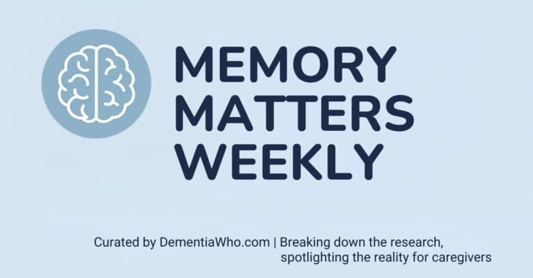Memory Matters Weekly #1 - DementiaWho!